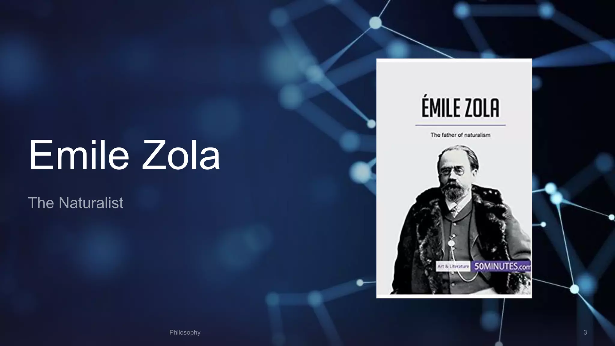 Émile Zola - The father of Naturalism | PPTX