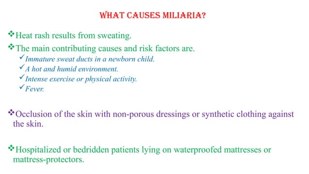 Miliaria(heat rash) - obstruction of sweat glands pptx | PPTX | Skin ...