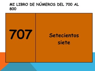 Mi libro de números del 700 al 800 | PPTX