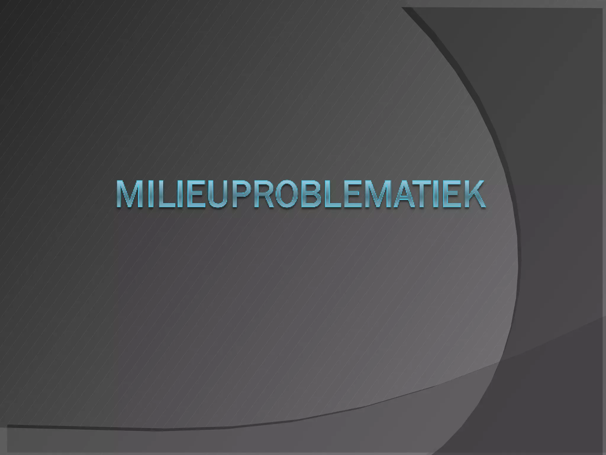 Milieu | PPT