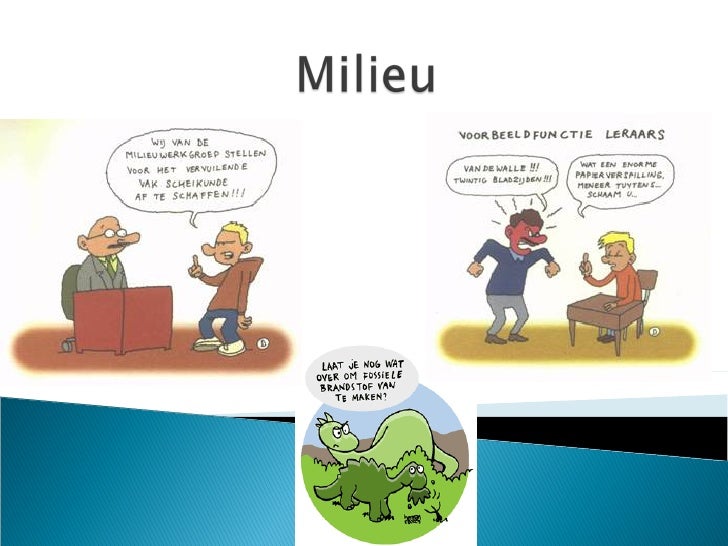 Milieu