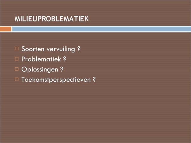 Milieu | PPT