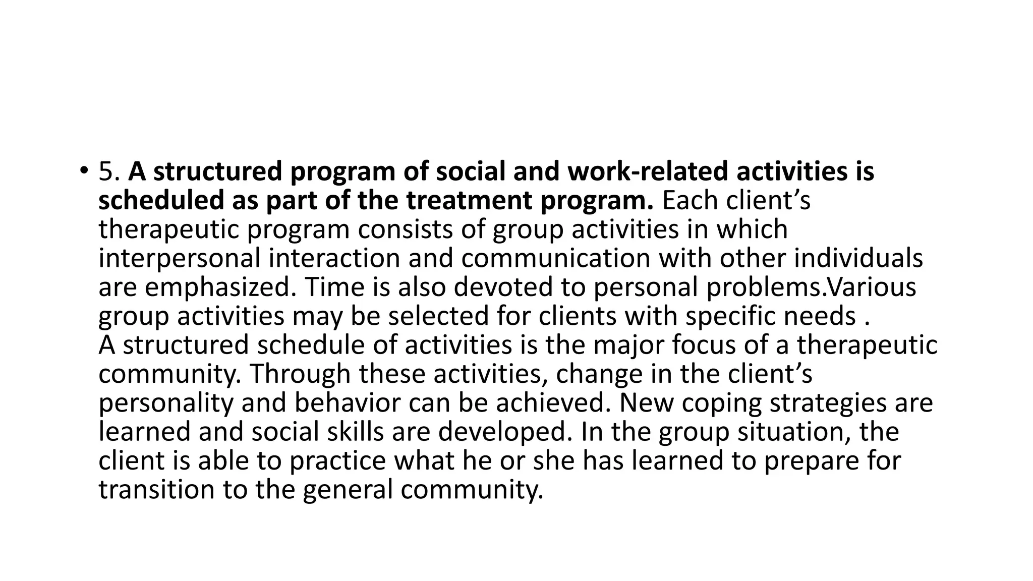 Milieu therapy—the therapeutic community | PPTX