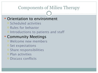 Milieu therapy | PPT