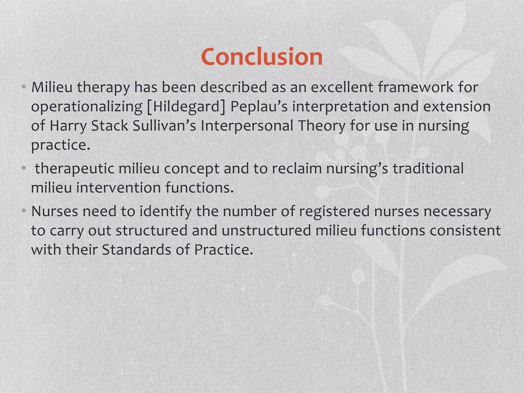 Milieu therapy or therapeutic community | PPTX