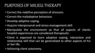 Milieu therapy | PPT | Free Download