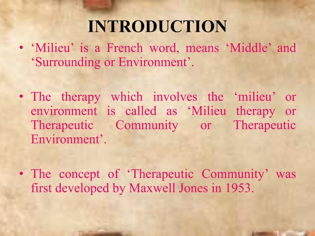 Milieu therapy | PPTX