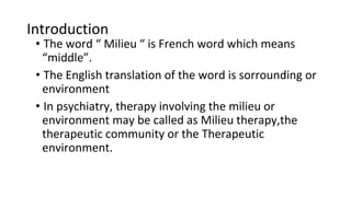 Milieu therapy | PPT