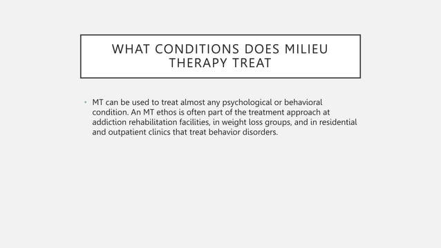 Milieu Therapy.pptx