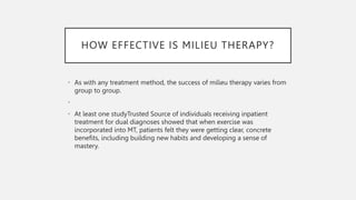 Milieu Therapy.pptx