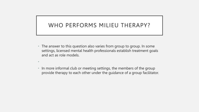 Milieu Therapy.pptx