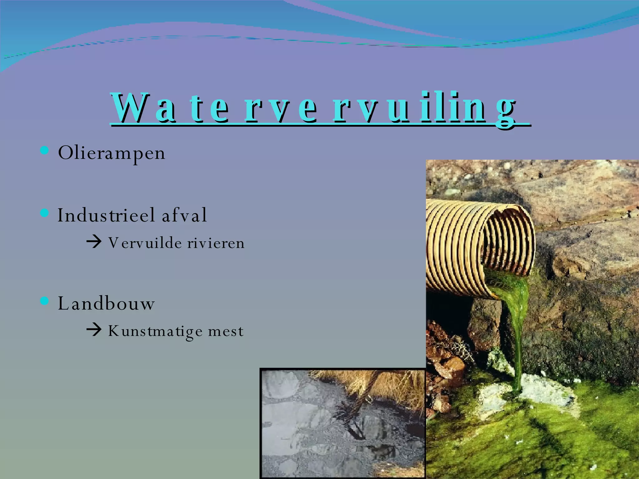 Milieuvervuiling | PPT