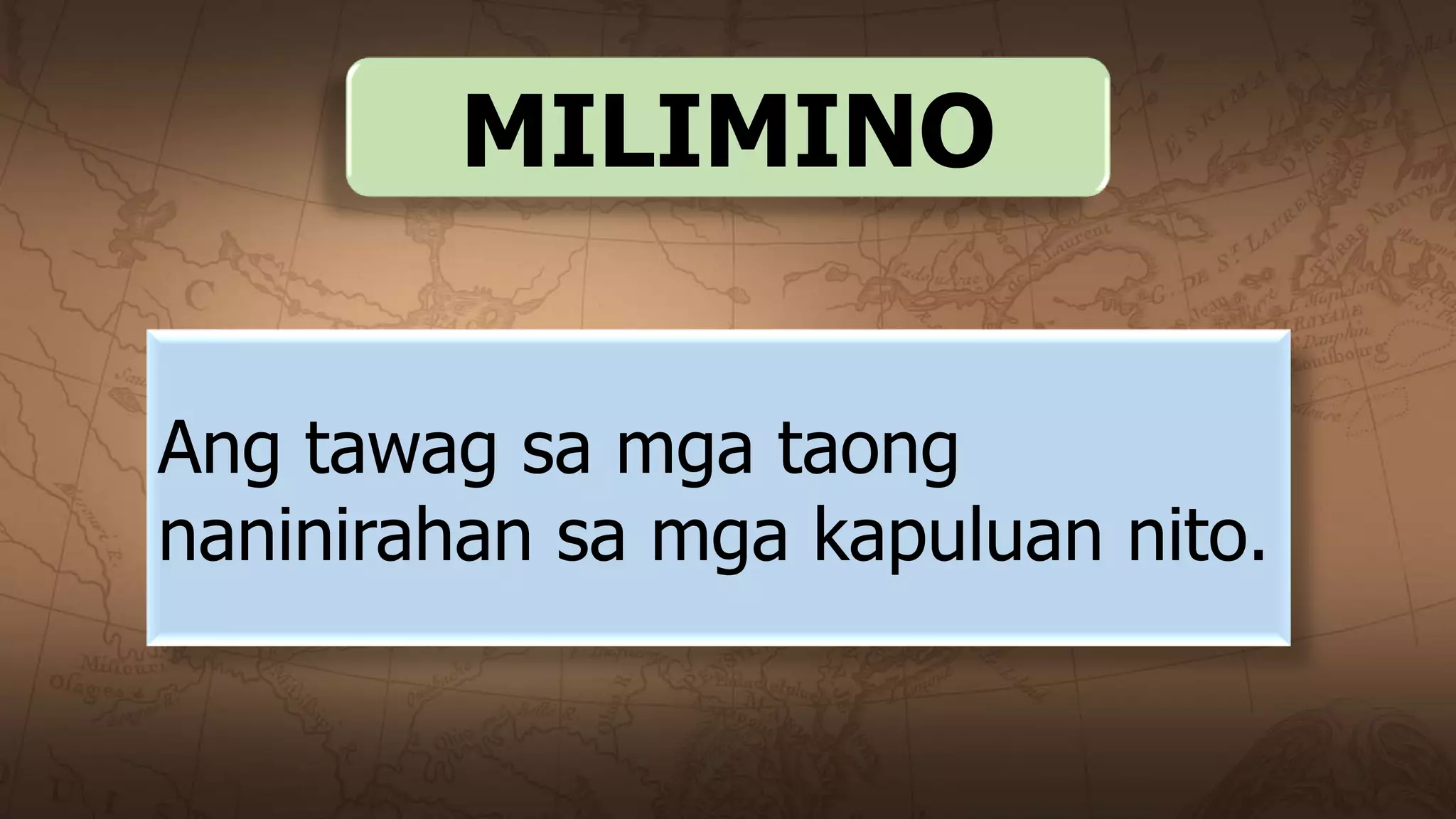 Miliminas: Taong 0069 | PPTX