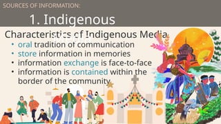 Media & Information Literacy Indigenous Media and Other Sources of ...