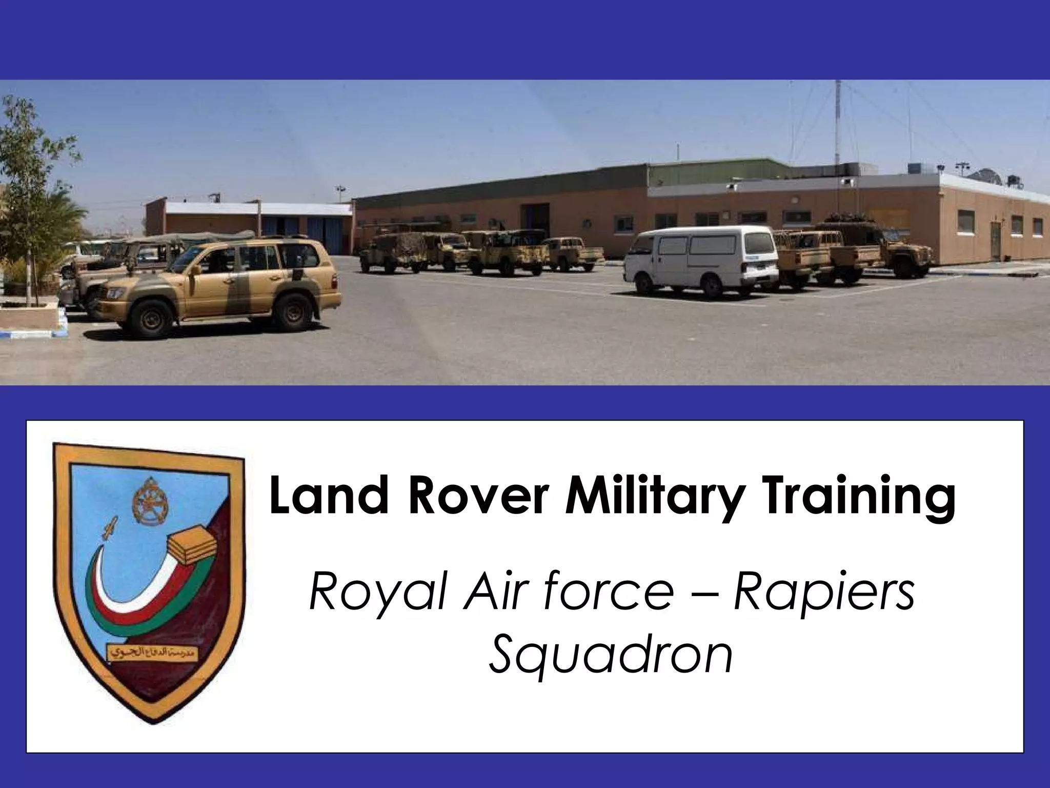 Oman Rapier Squadron Land Rover Defender Fleet | PPT
