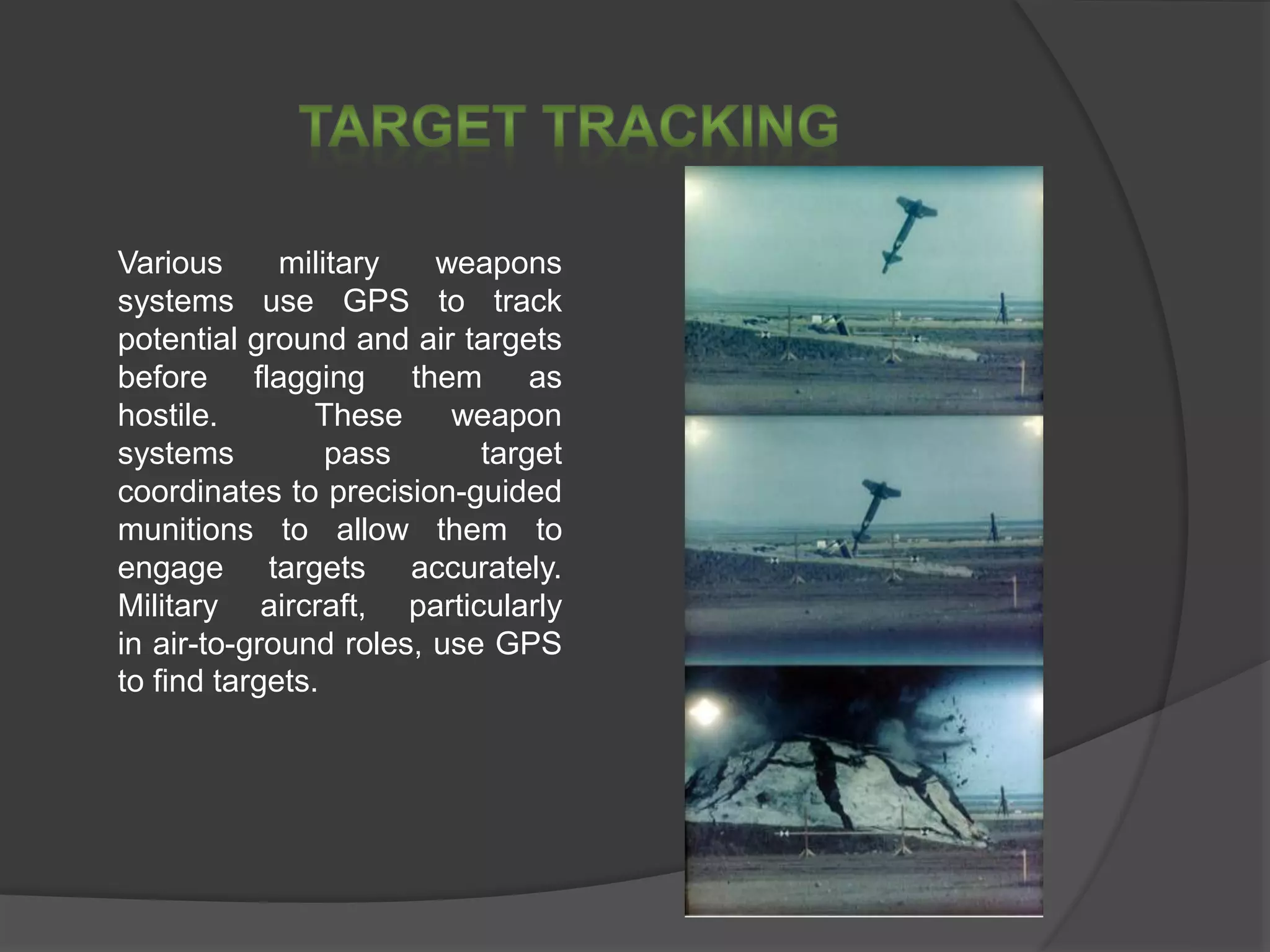 Military application of gps (slapik) | PPTX