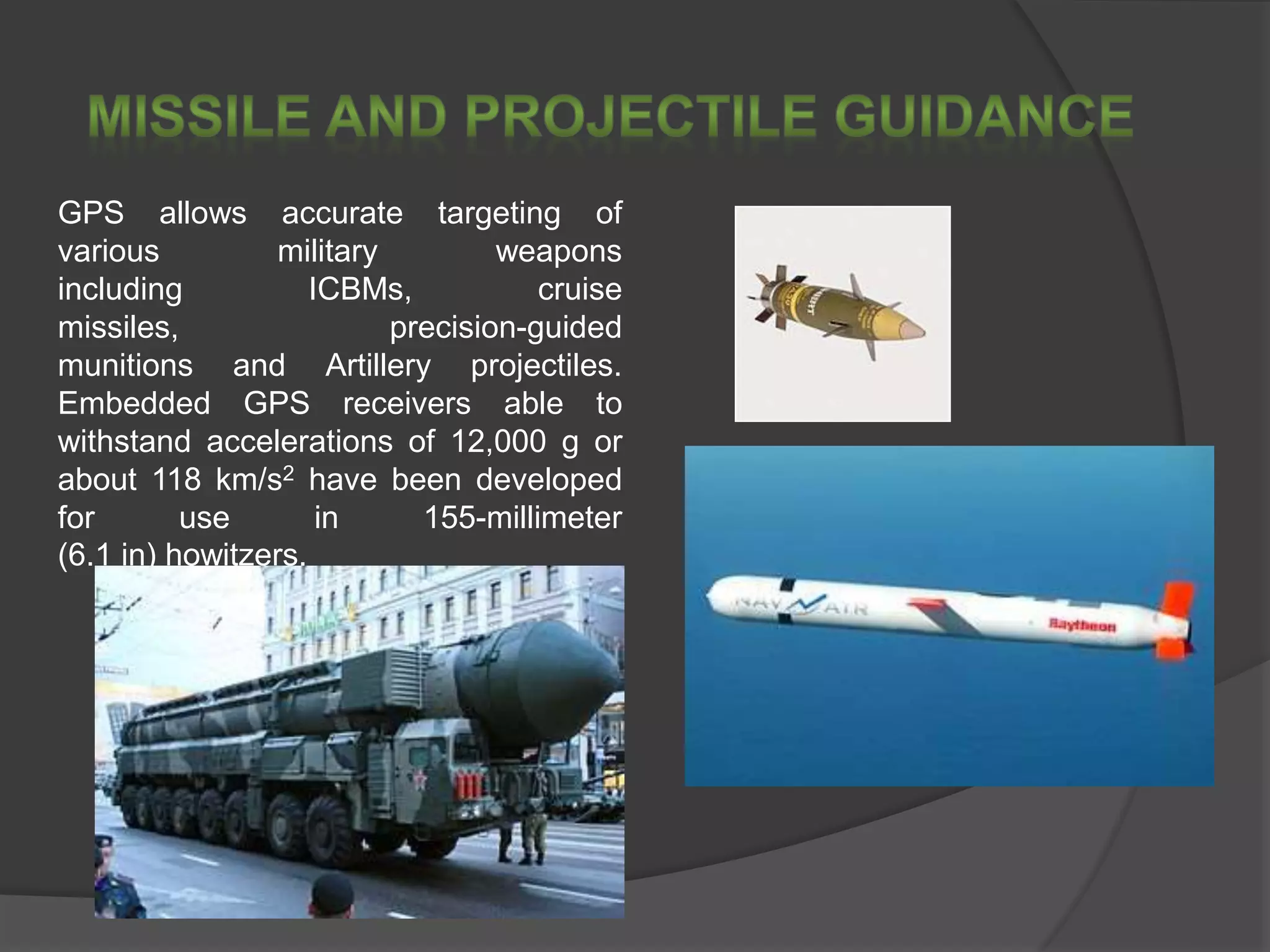 Military application of gps (slapik) | PPTX