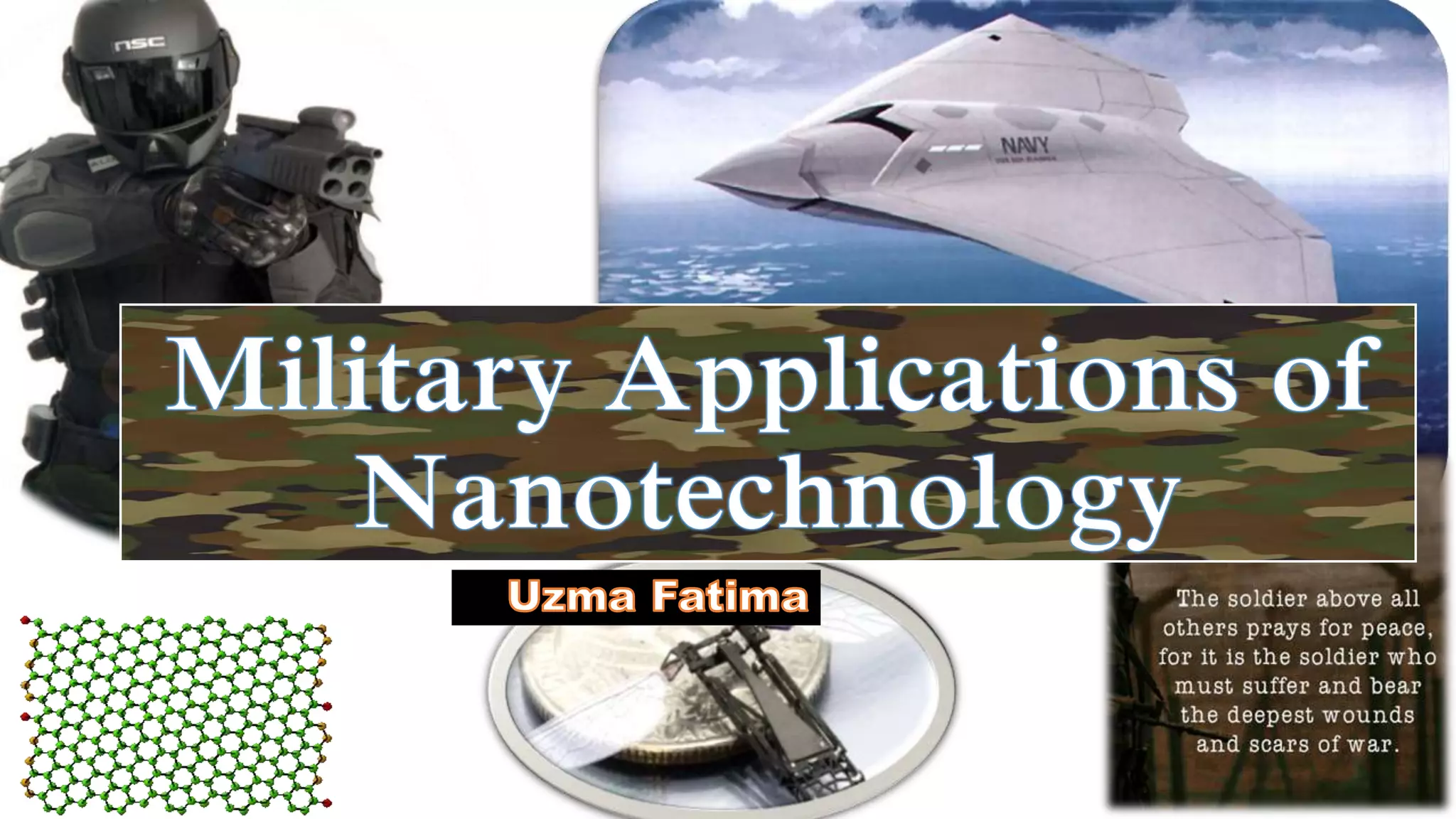 Military Applications of Nanotechnology | PPTX