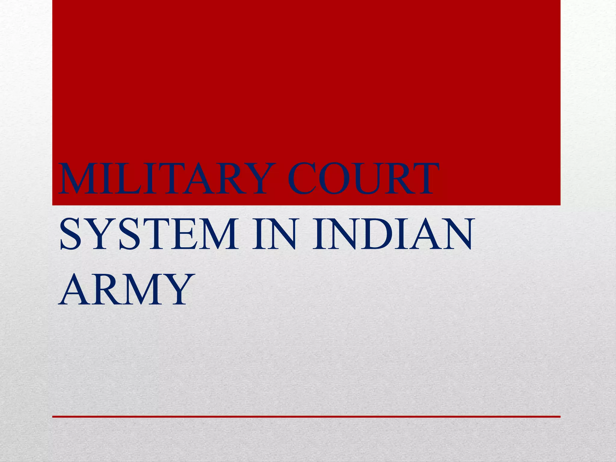 Military Court System Indian Army | PDF