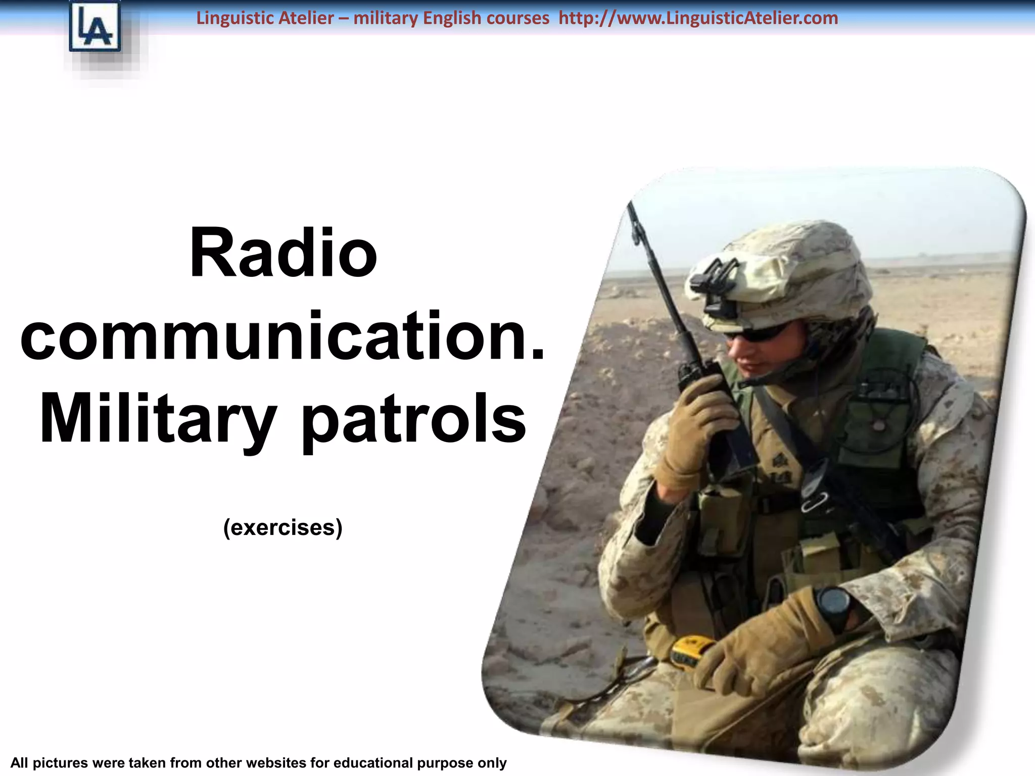 Military patrol radio communication English speaking exercises | PPTX