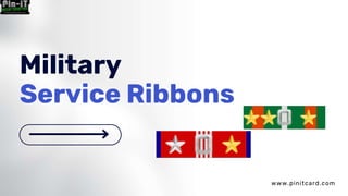 Military Service Ribbons - Military Ribbons.pptx