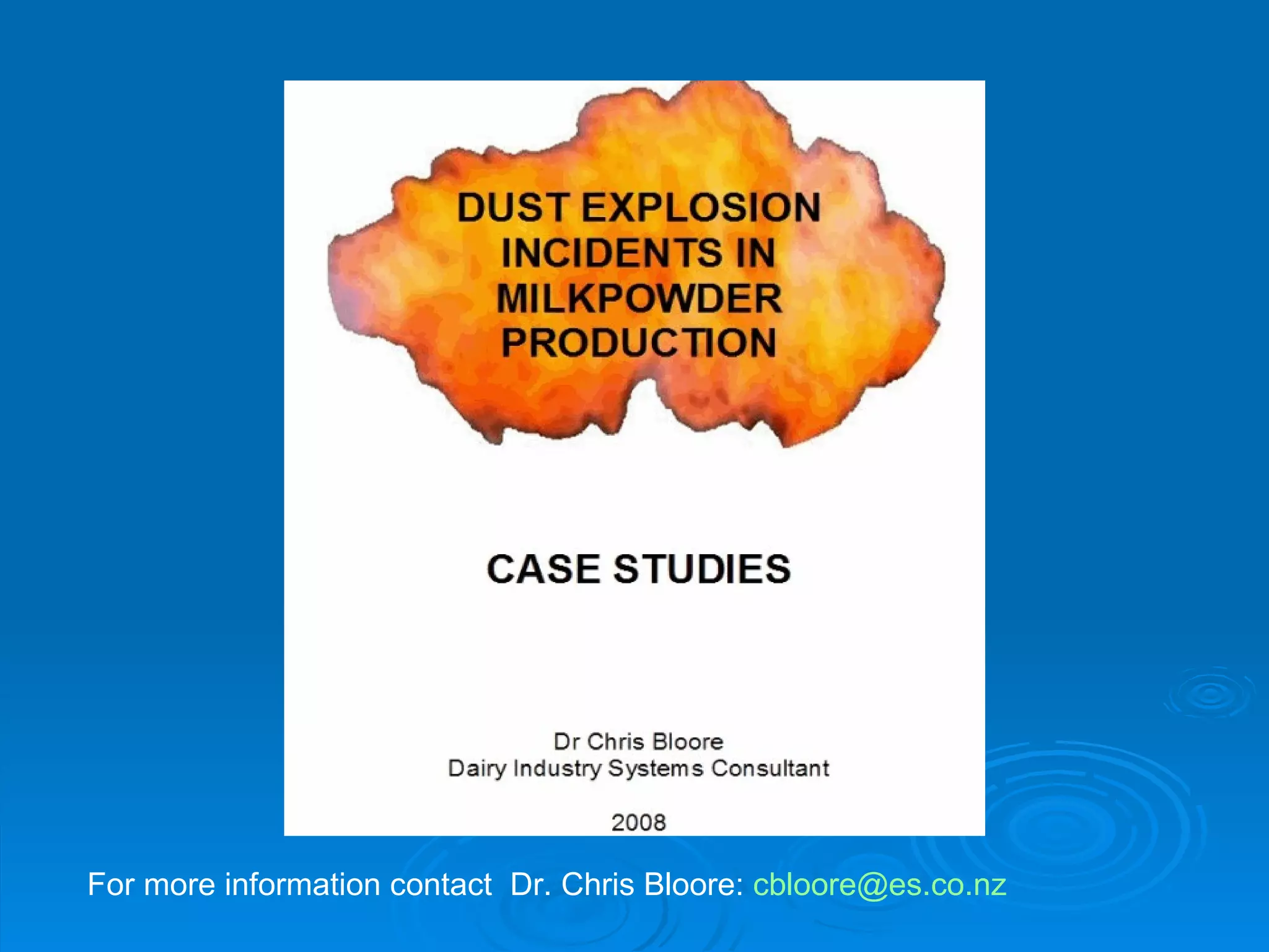 Milk Powder Combustible Dust Hazards | PPT