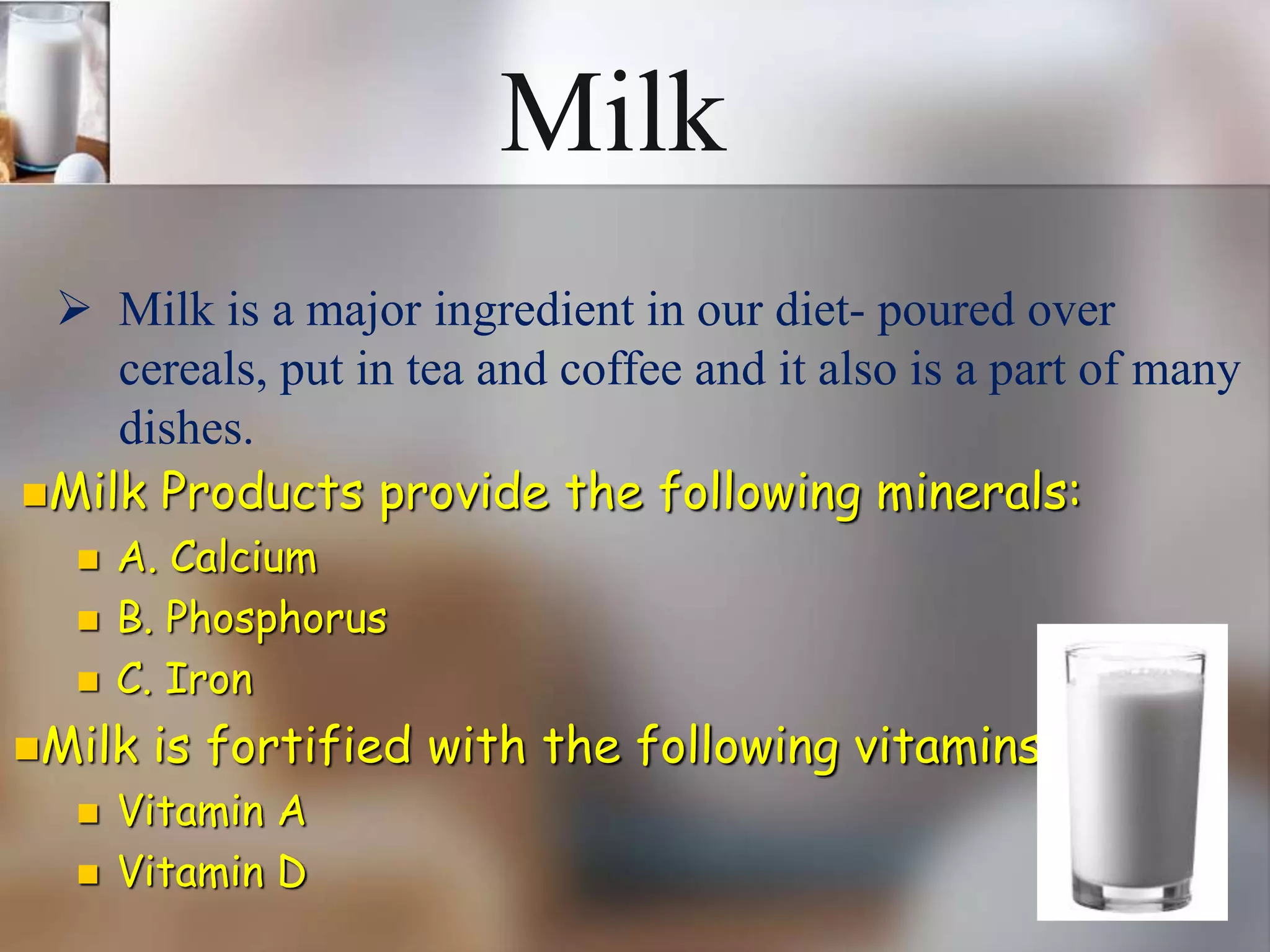 Milk and dairy foods | PPTX