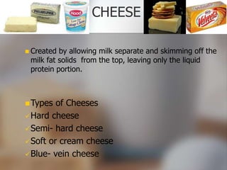 Milk and dairy foods | PPTX