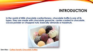 Milk chocolate truffle recipe | PPSX