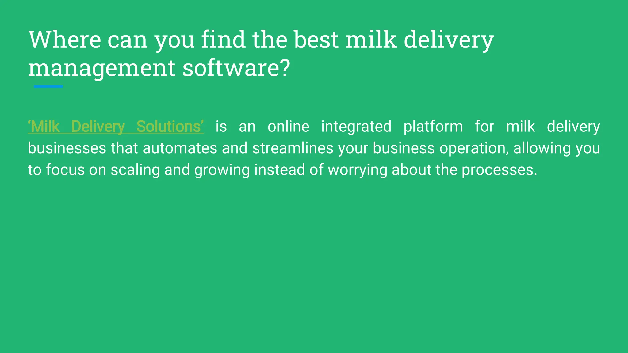 Milk Delivery Solutions- The Best Milk Delivery Management System.pptx