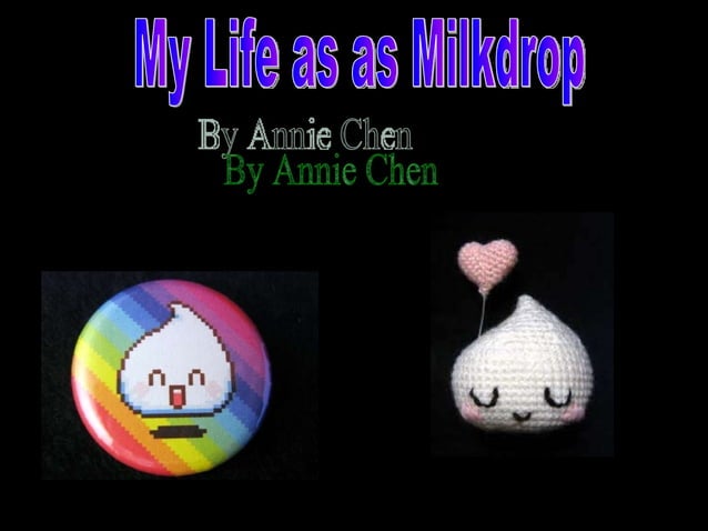 Milkdrop | PPT