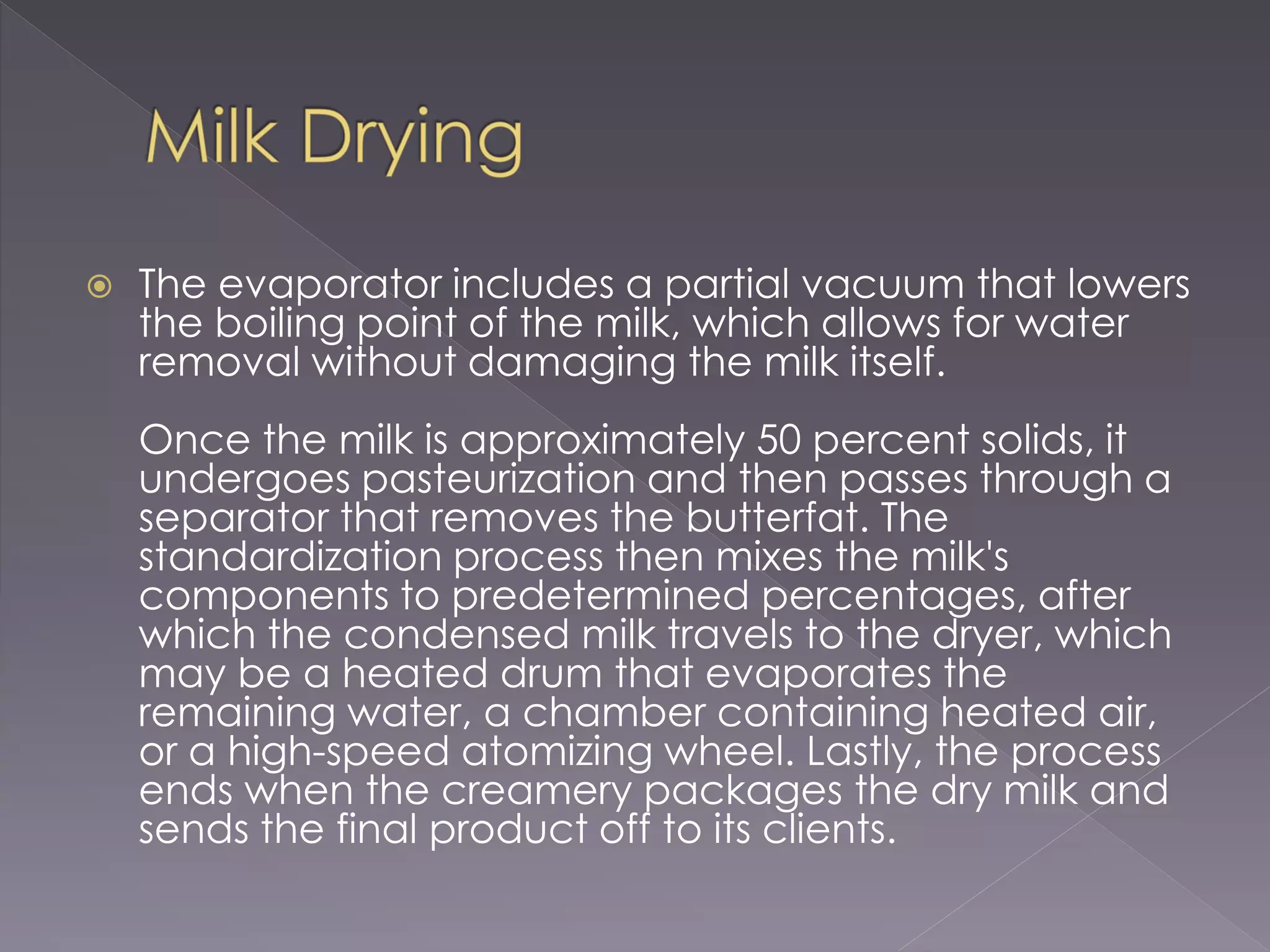 Milk Drying Explained | PPTX