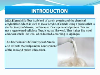 Milk fiber | PPTX