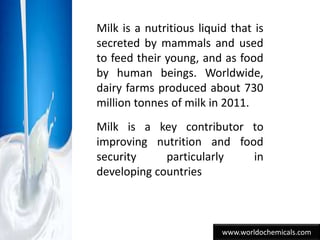 Milk is a cocktail of nearly 20 chemical compounds | PPT