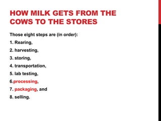 Milk processing | PPTX