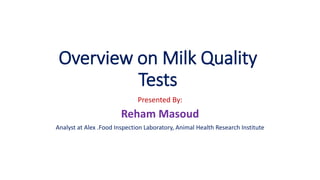 Milk quality test | PPTX