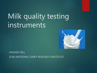 Milk quality testing equipment.pptx