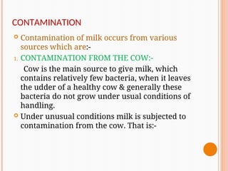 CONTAMINATION, PRESERVATION & SPOILAGE OF MILK AND MILK PRODUCTS | PPT