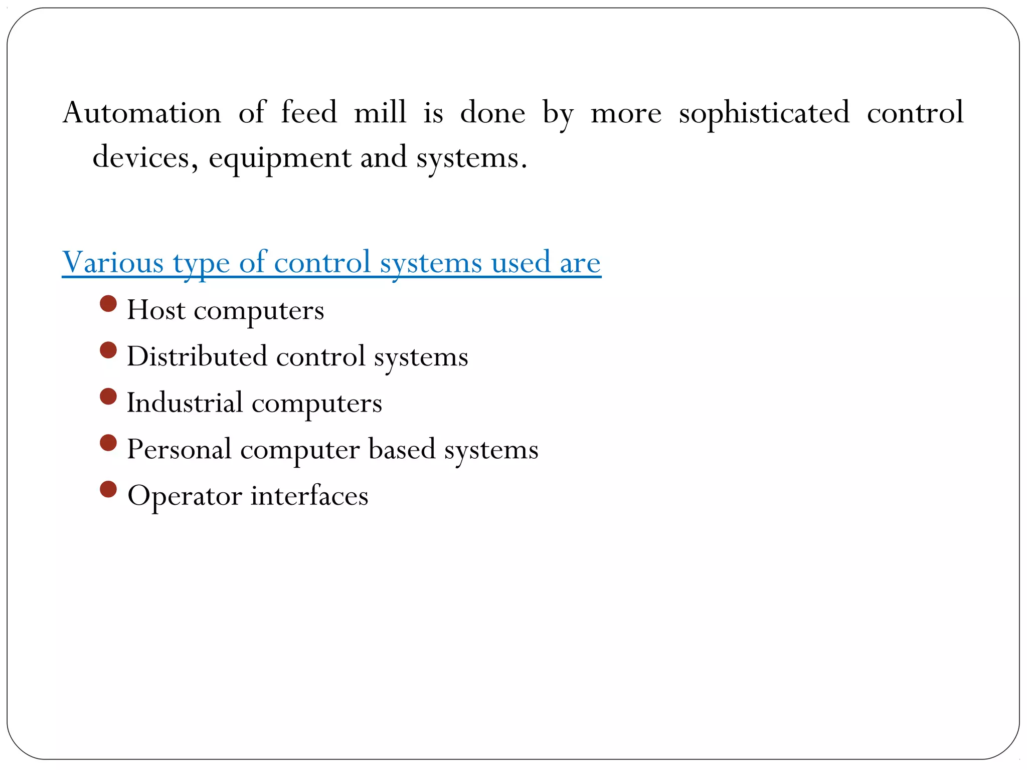 STEPS INVOLVED IN AUTOMATED FEED MILL | PPT
