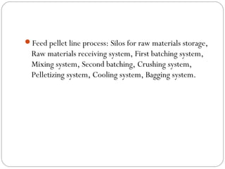 STEPS INVOLVED IN AUTOMATED FEED MILL | PPT