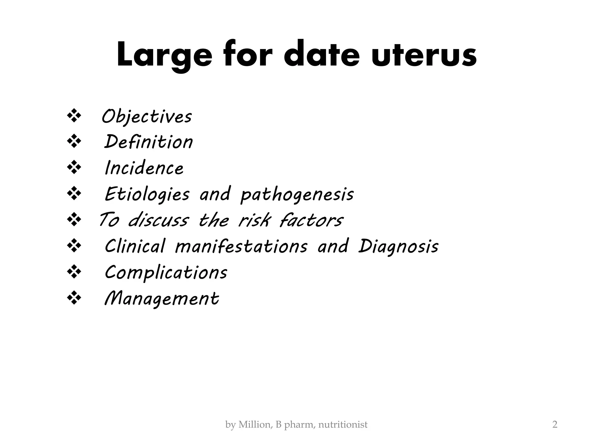 differential for large for date uterus | PPTX