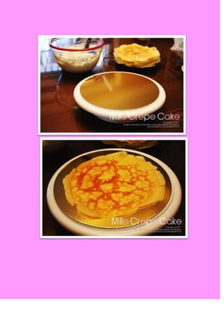 Mille crepe cake with raspberry sauce | DOCX | Desserts and Baking | Food & Drink