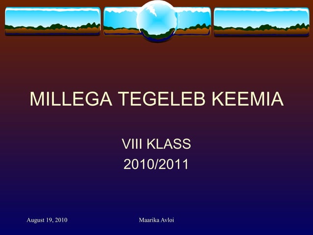 Millega tegeleb keemia | PPT