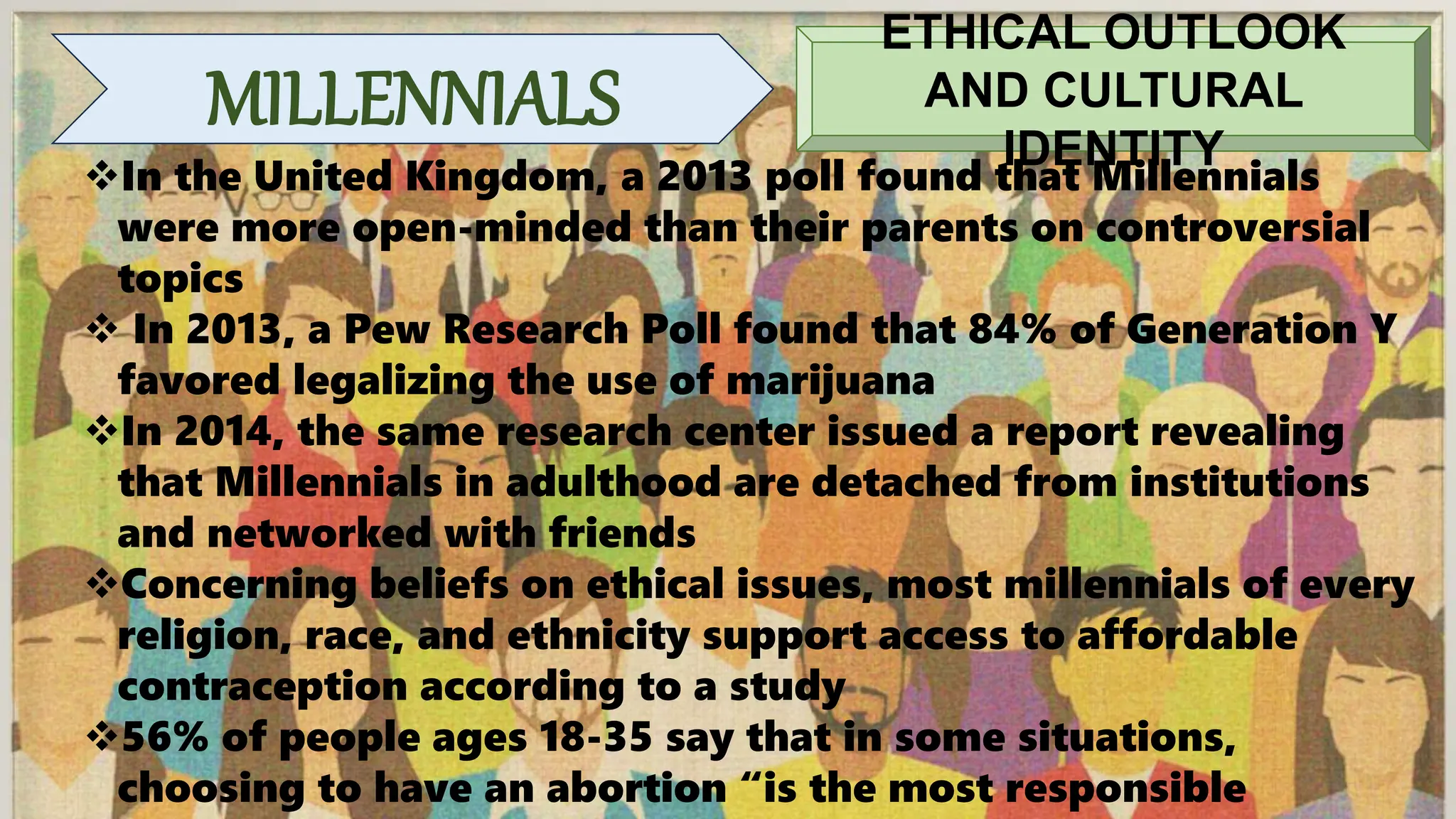 Millenials and Fillennials (Ethical Challenge and Responses).pptx