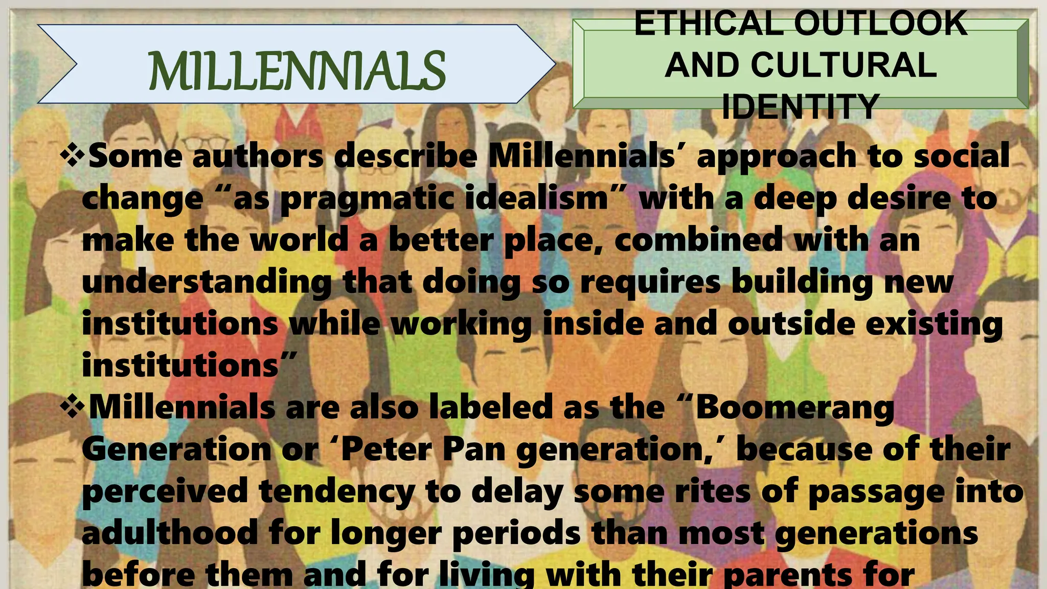 Millenials and Fillennials (Ethical Challenge and Responses).pptx