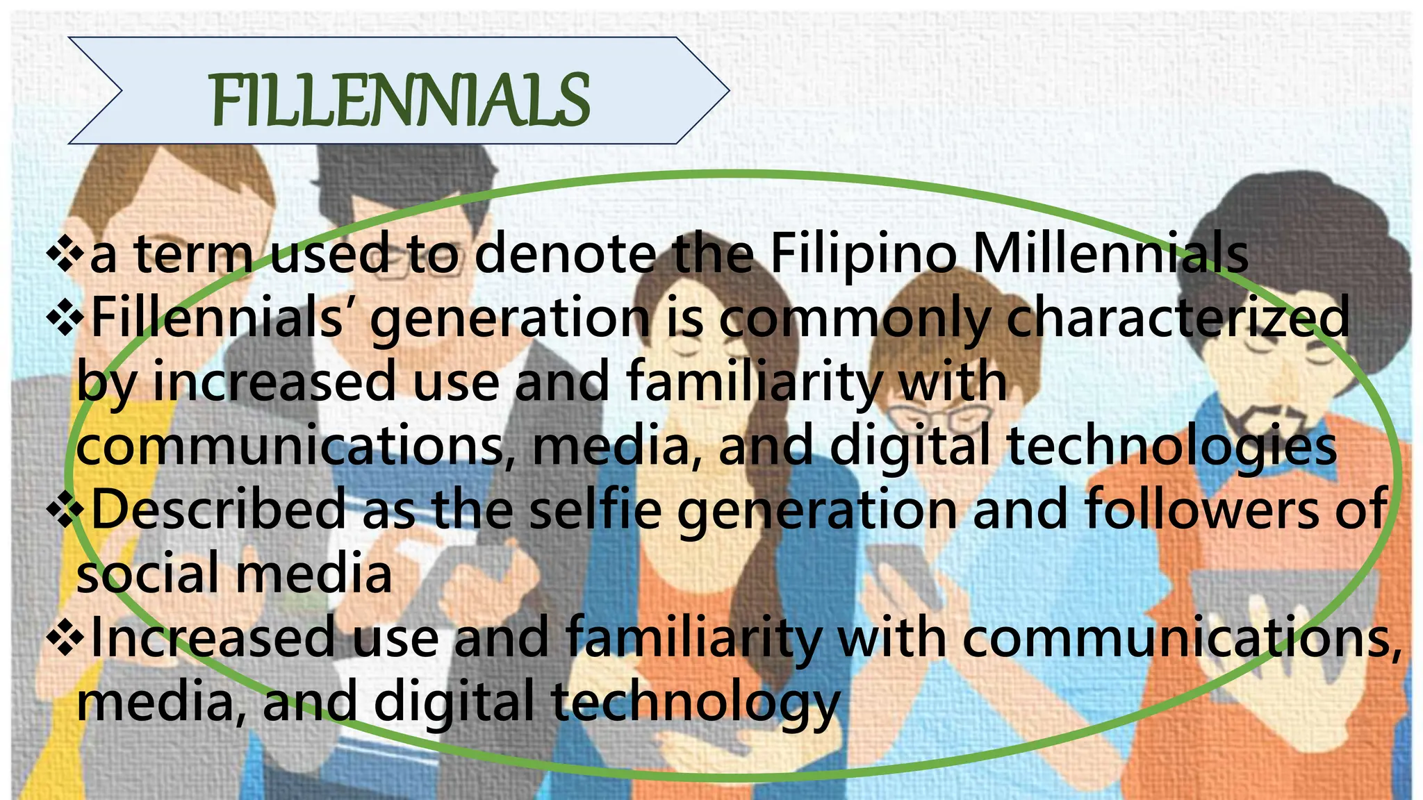 Millenials and Fillennials (Ethical Challenge and Responses).pptx