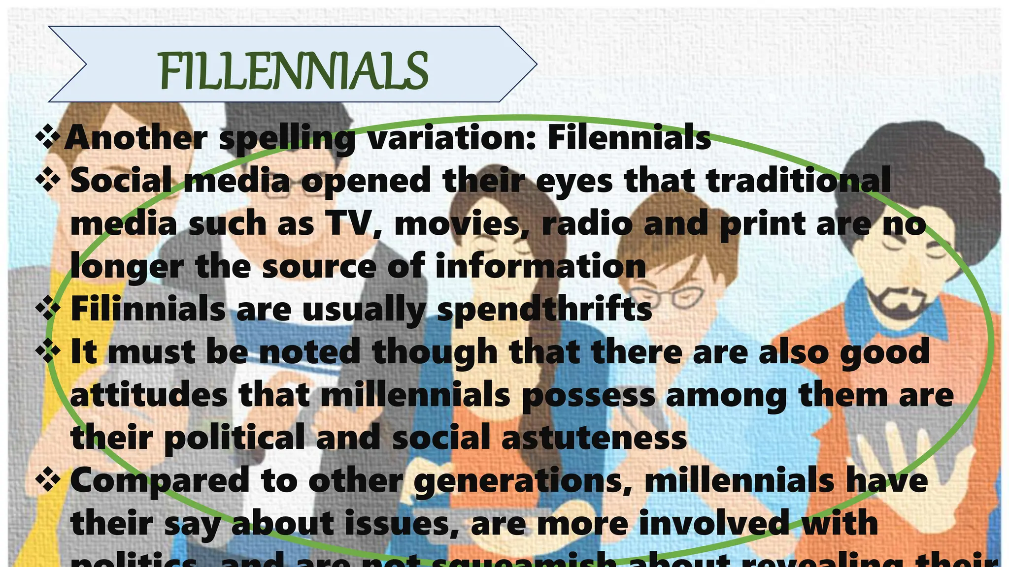 Millenials and Fillennials (Ethical Challenge and Responses).pptx