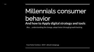 Millennial and digital consumer behavior | PPT