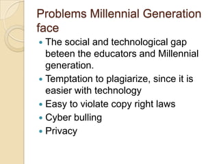 Millennial learners | PPTX | Internet | Computing