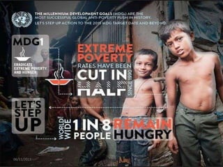 Millennium development goals and achievement | PPTX